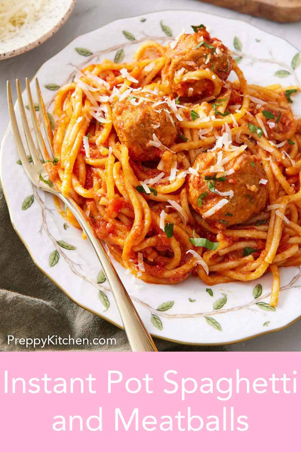 Instant Pot Spaghetti and Meatballs - Preppy Kitchen
