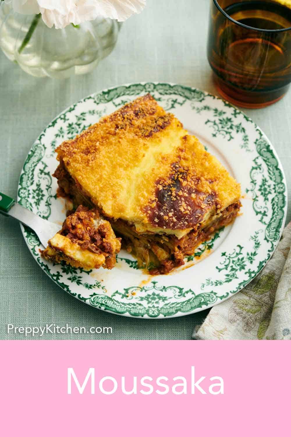 Greek Moussaka Recipe - Preppy Kitchen