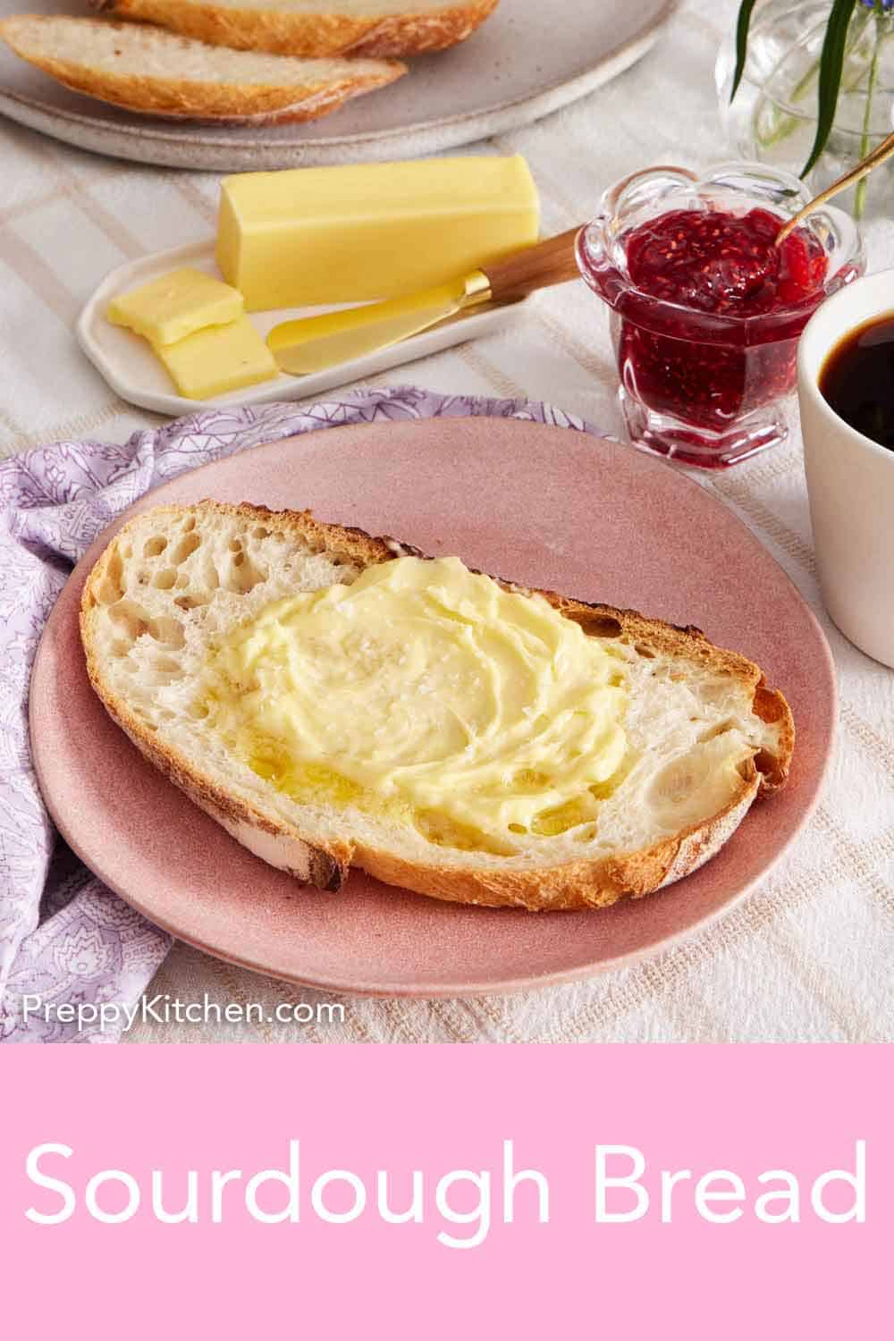 A Beginner’s Sourdough Bread Recipe - Preppy Kitchen