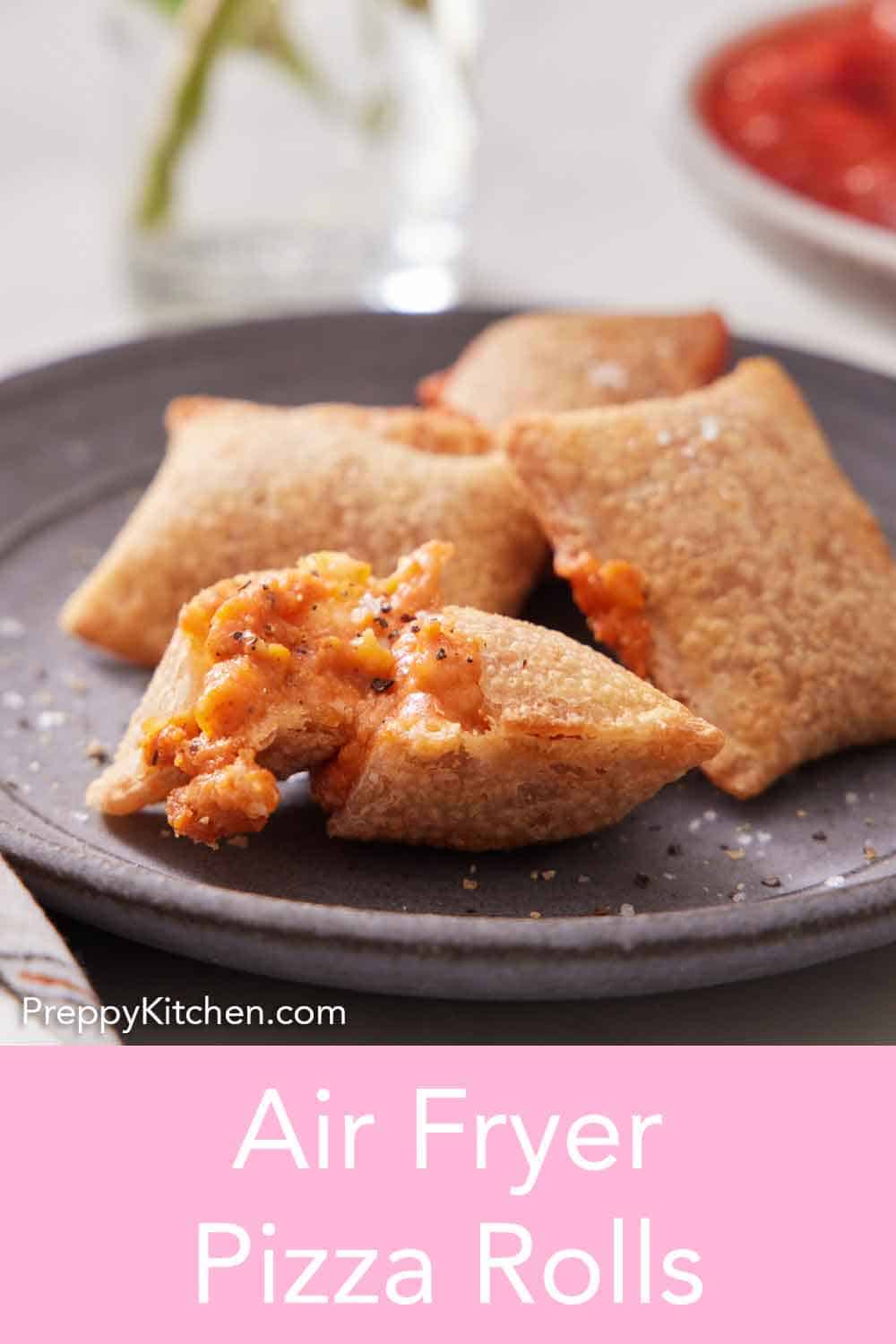 Air Fryer Pizza Rolls Preppy Kitchen