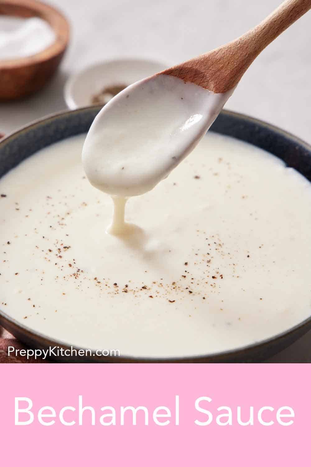 Béchamel Sauce Recipe - Preppy Kitchen
