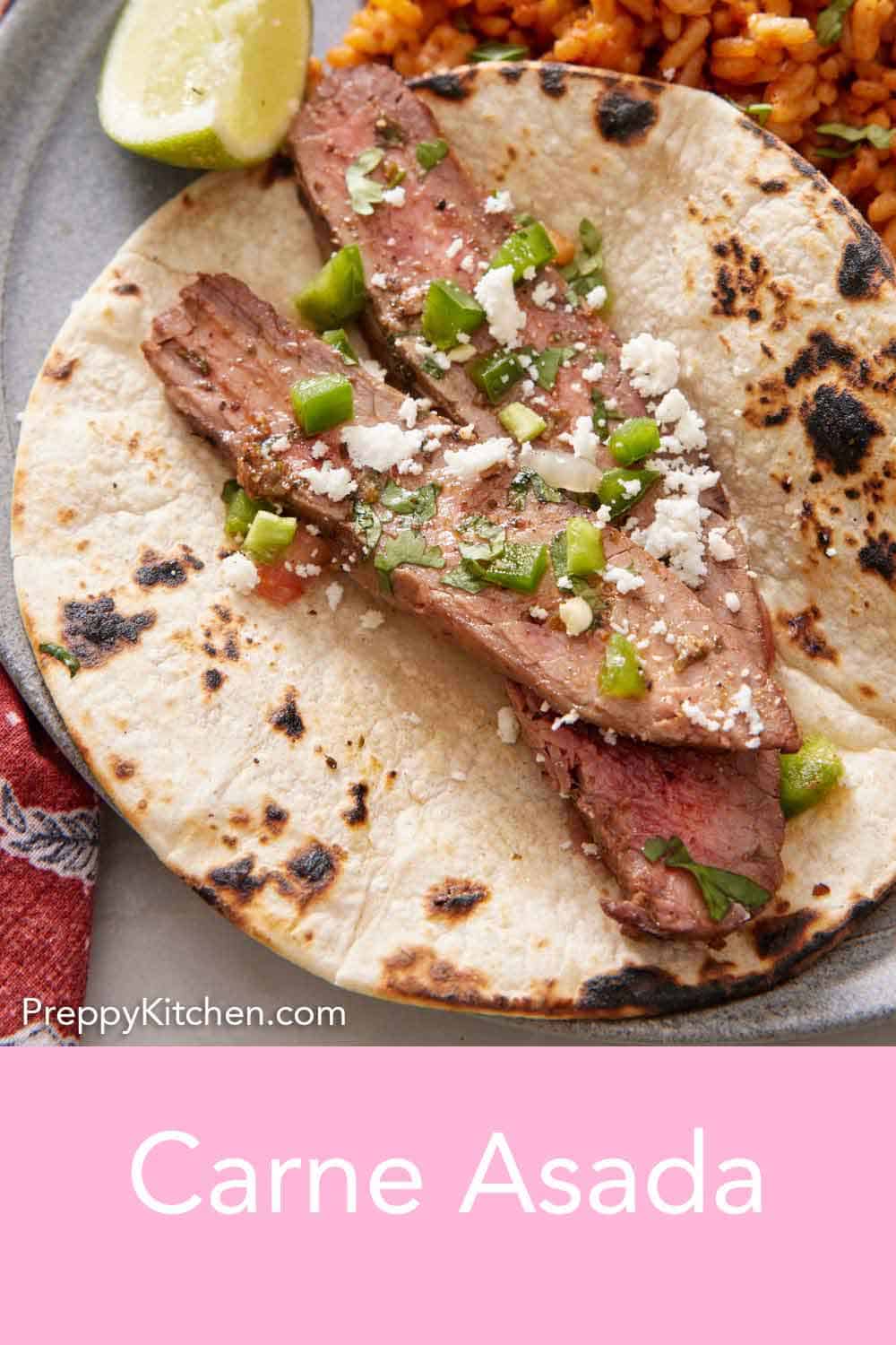 Carne Asada Recipe - Preppy Kitchen