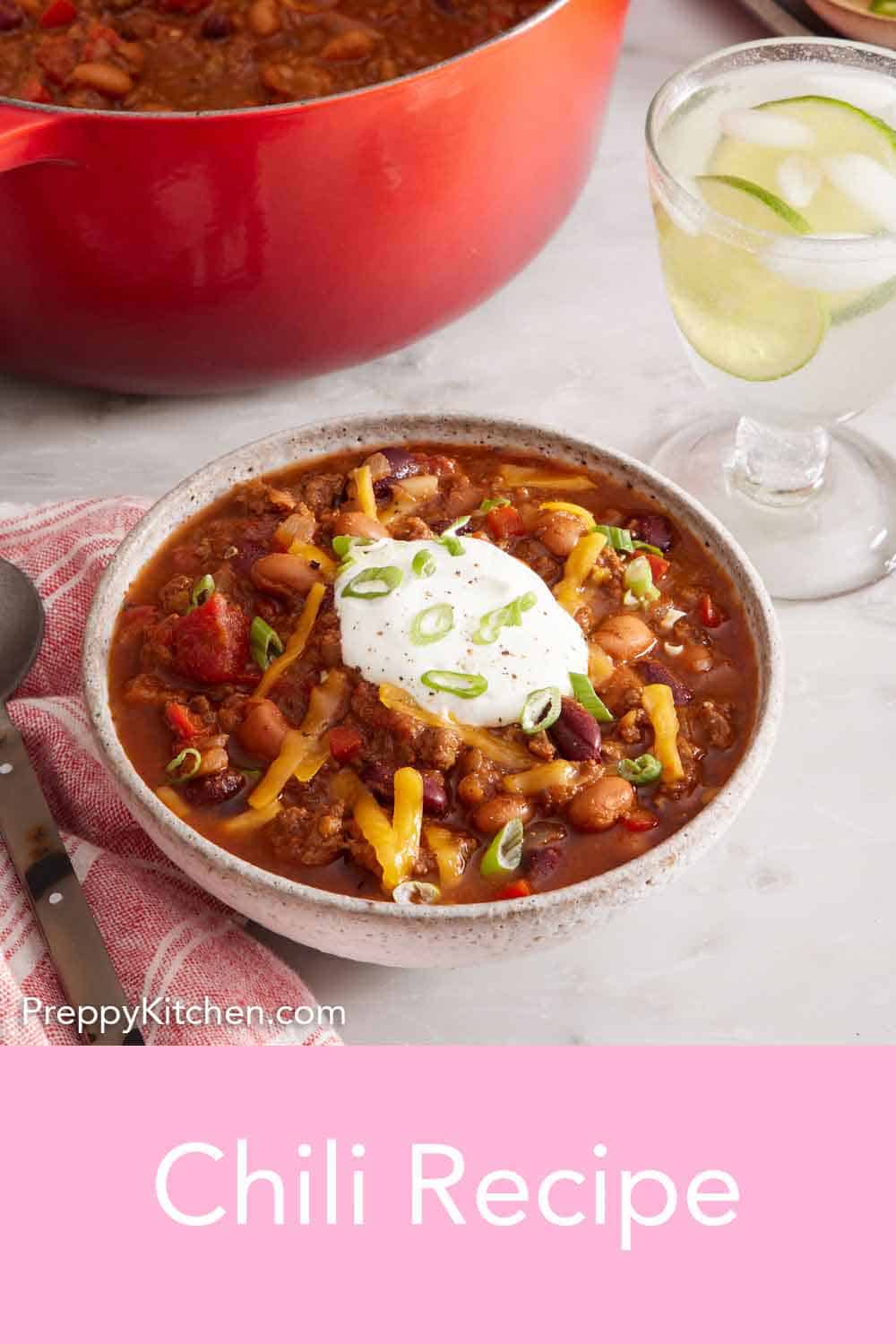 Homemade Chili Recipe - Preppy Kitchen