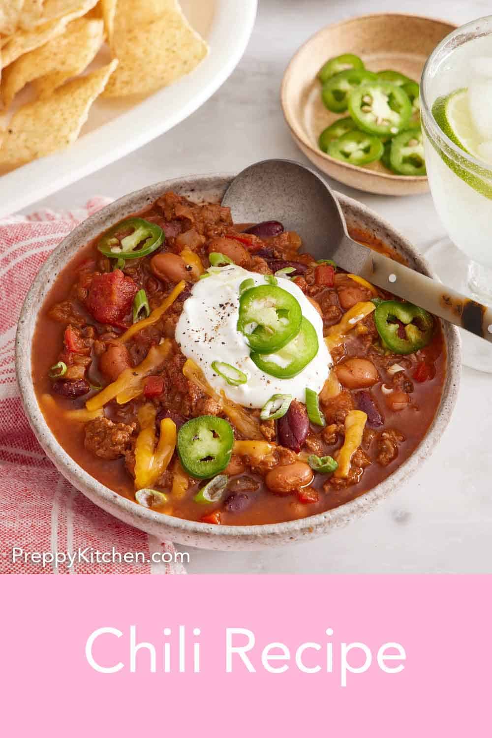 Homemade Chili Recipe - Preppy Kitchen