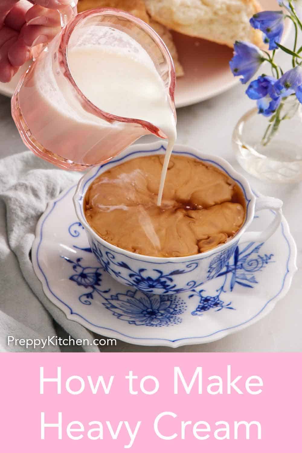 Homemade Heavy Cream - Preppy Kitchen