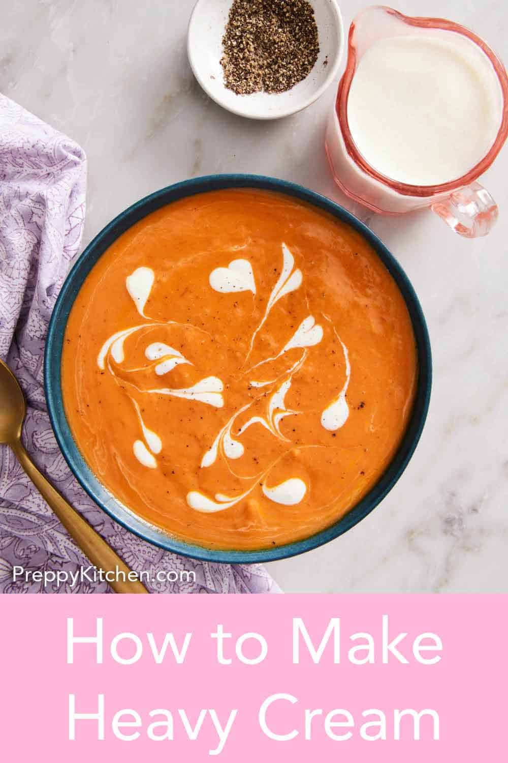 Homemade Heavy Cream - Preppy Kitchen
