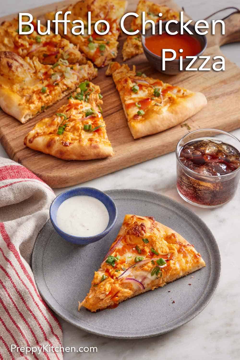 Buffalo Chicken Pizza Recipe - Preppy Kitchen