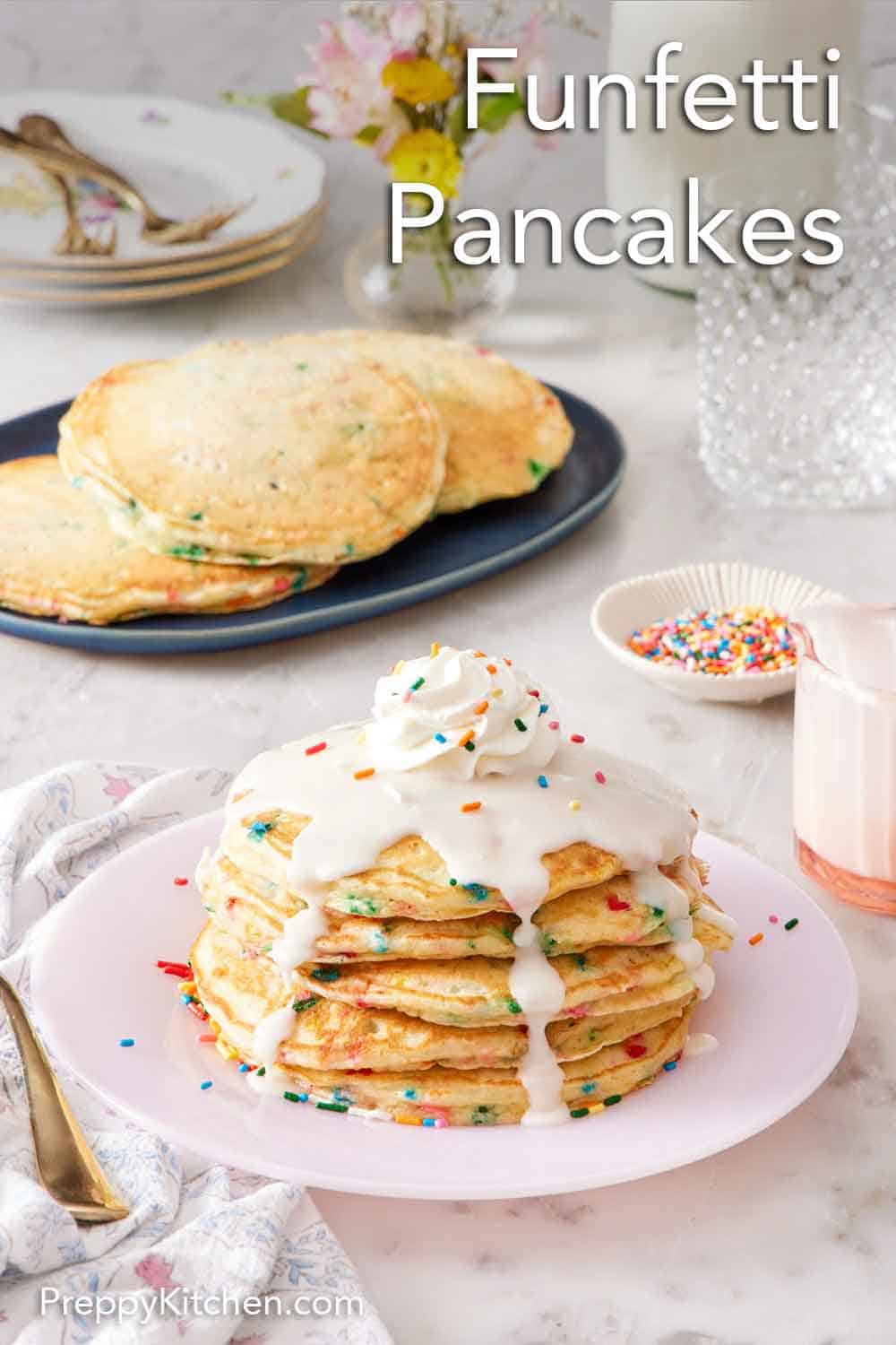 Funfetti Pancakes (Birthday Cake Pancakes!) - Preppy Kitchen