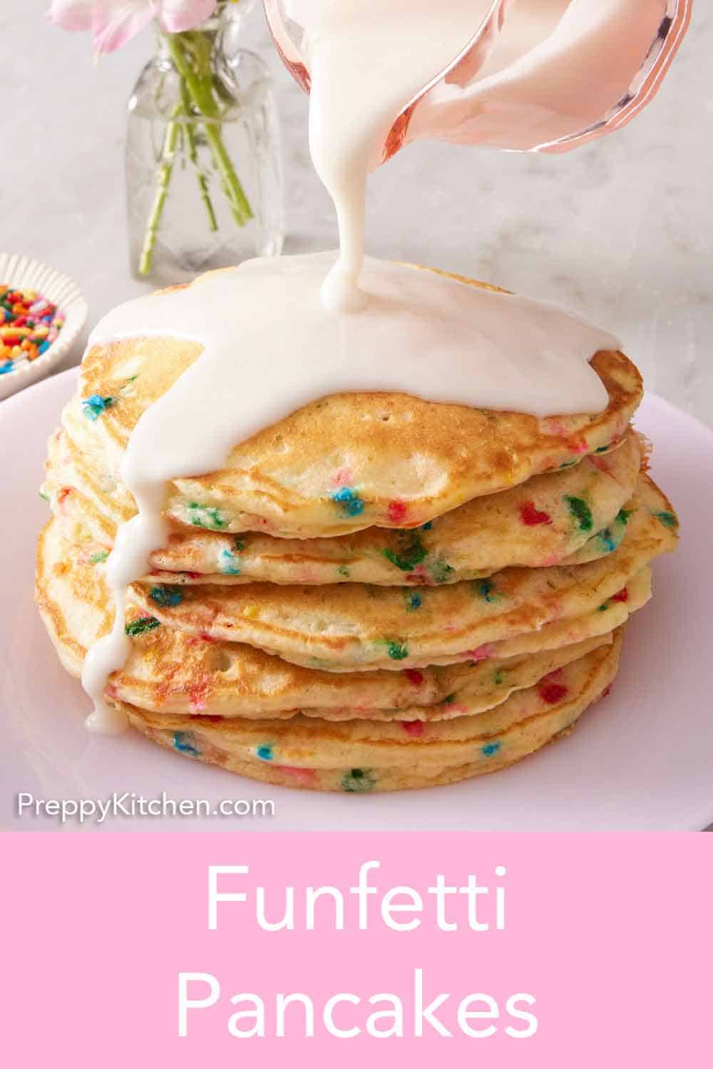 Funfetti Pancakes (Birthday Cake Pancakes!) - Preppy Kitchen
