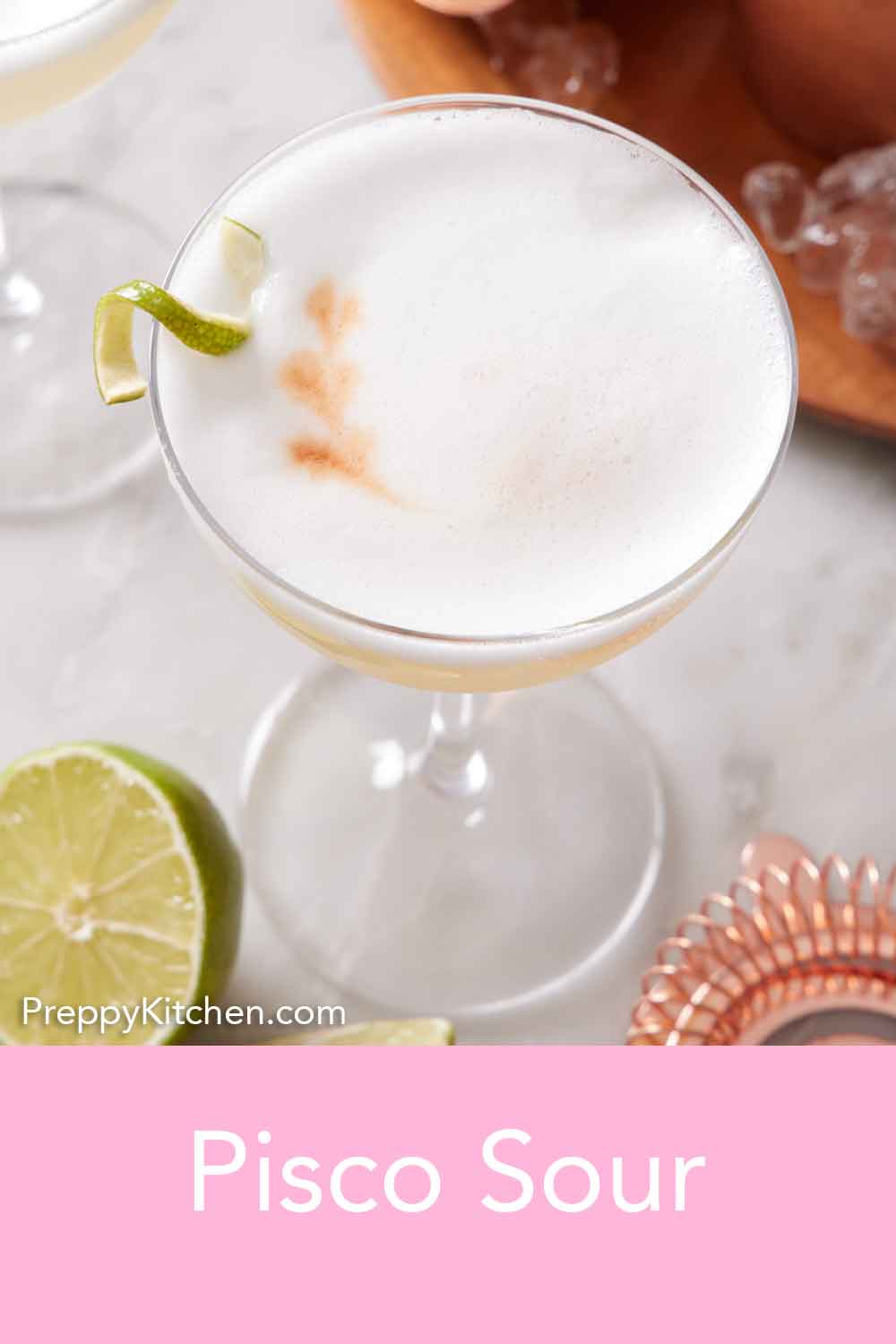 Pisco Sour Cocktail Recipe - Preppy Kitchen