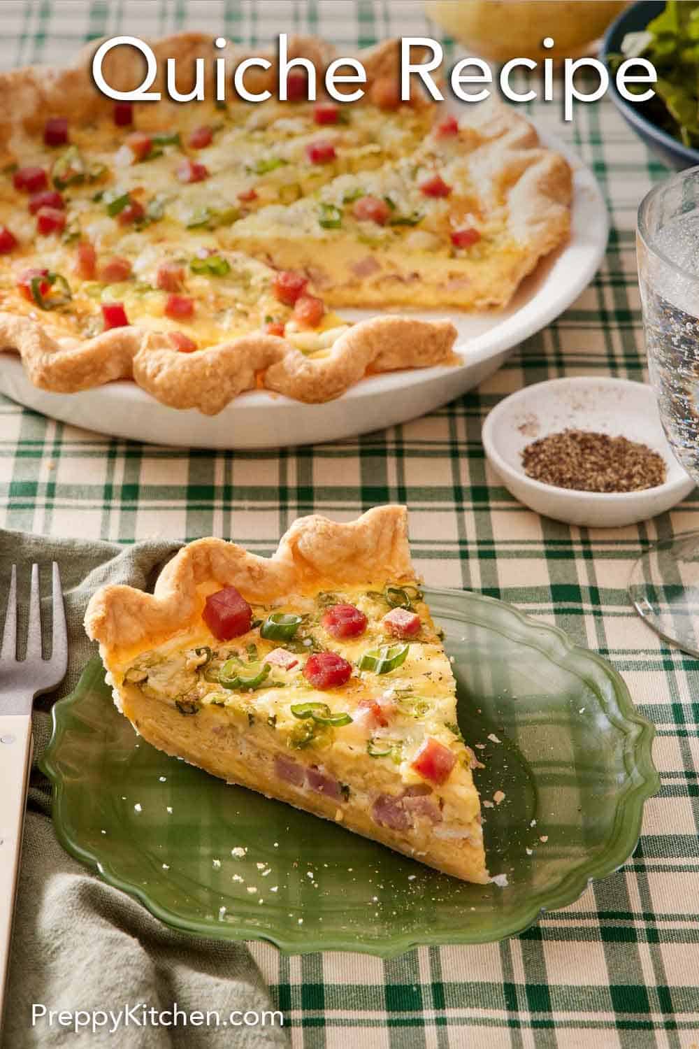Quiche Recipe (Any Flavor or Filling!) - Preppy Kitchen