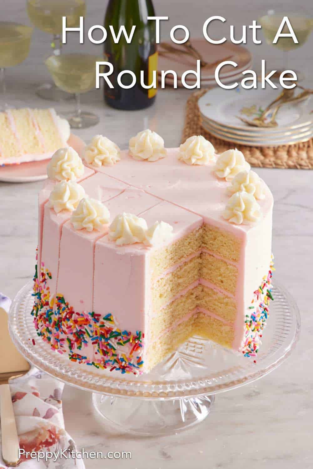 How To Cut A Round Cake - Preppy Kitchen