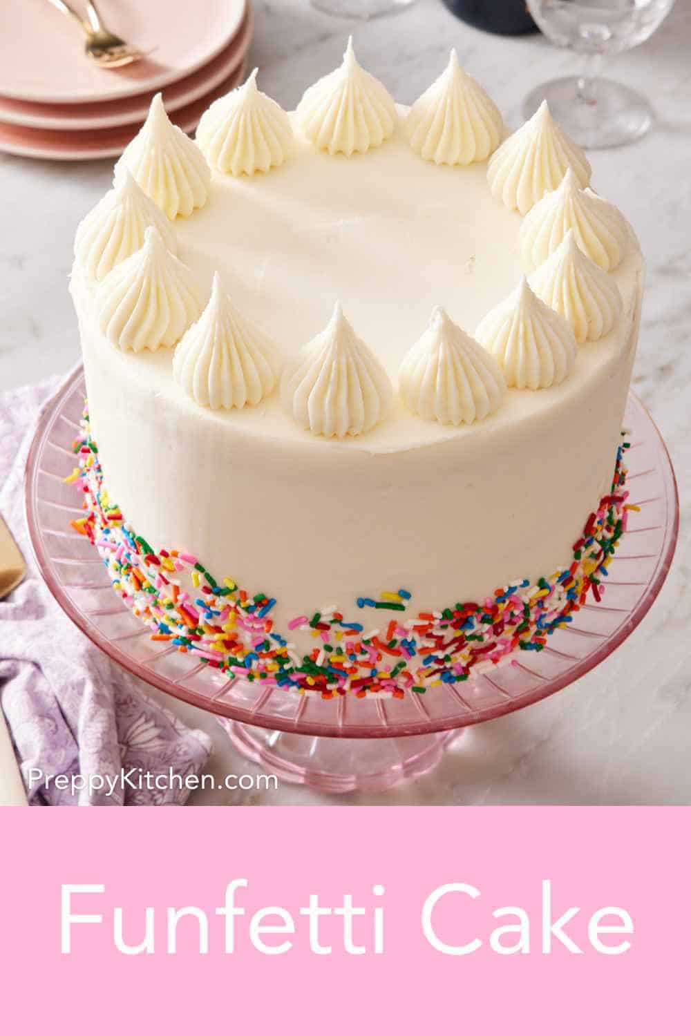 Funfetti Cake Recipe (From Scratch) - Preppy Kitchen