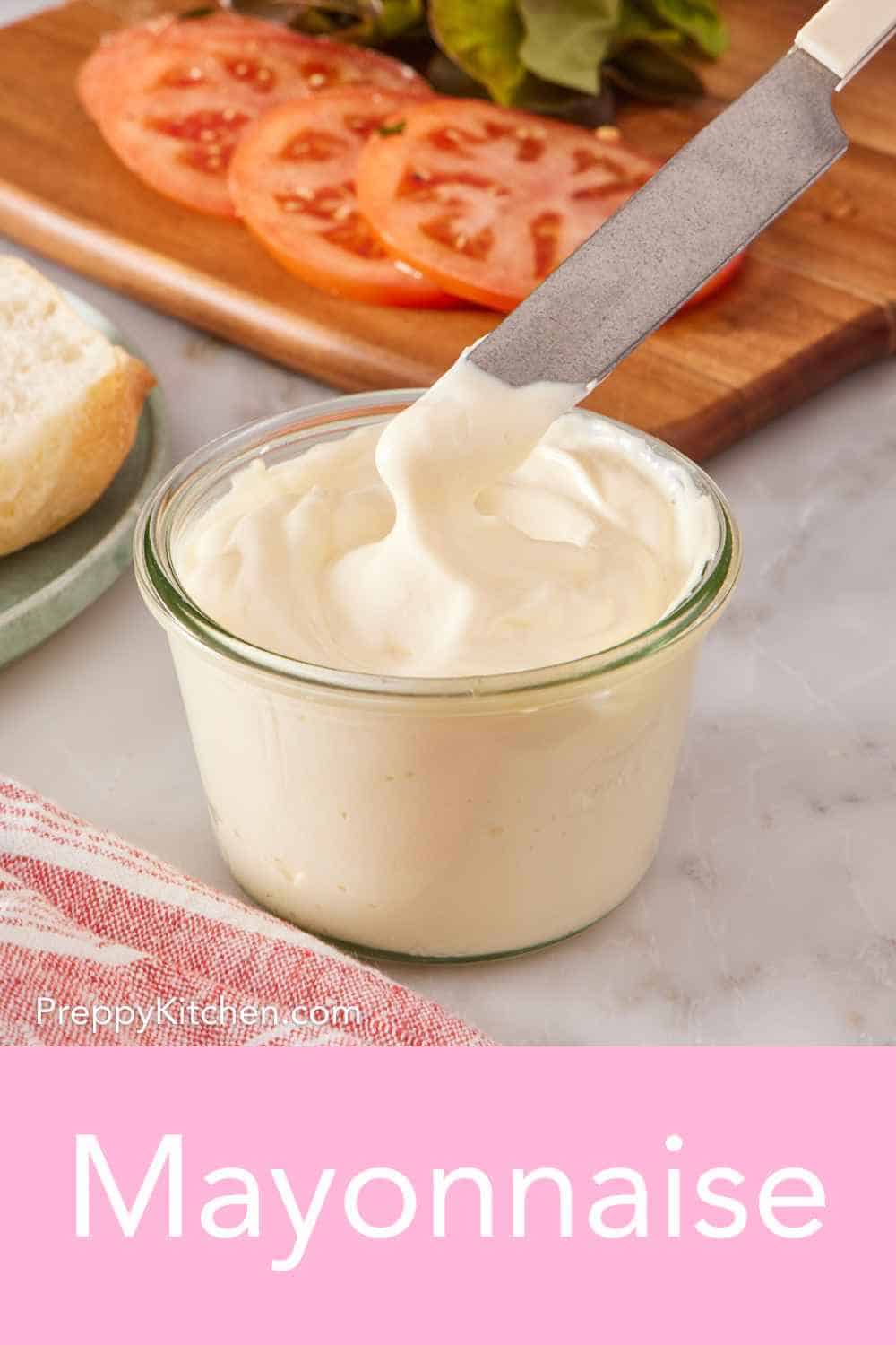 Easy Homemade Mayonnaise Recipe - Preppy Kitchen