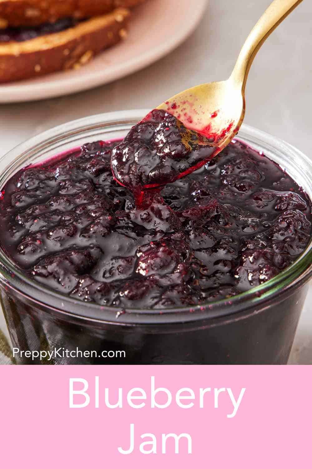 Easy Blueberry Jam Recipe - Preppy Kitchen