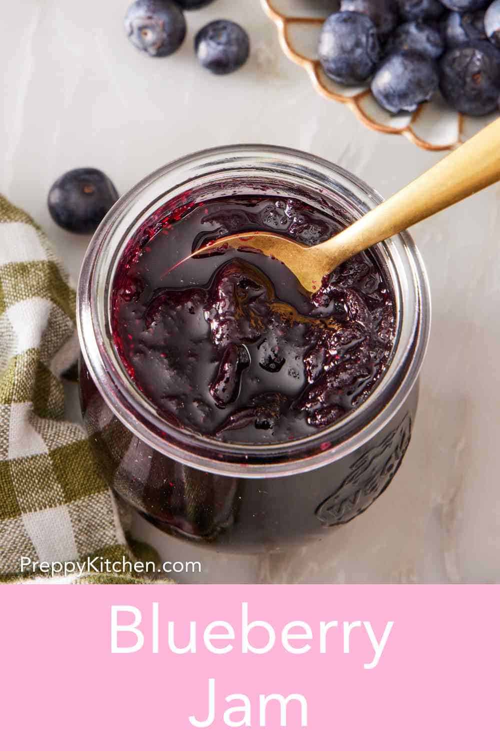 Easy Blueberry Jam Recipe - Preppy Kitchen