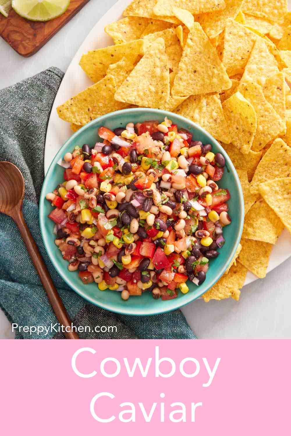 Cowboy Caviar Recipe - Preppy Kitchen