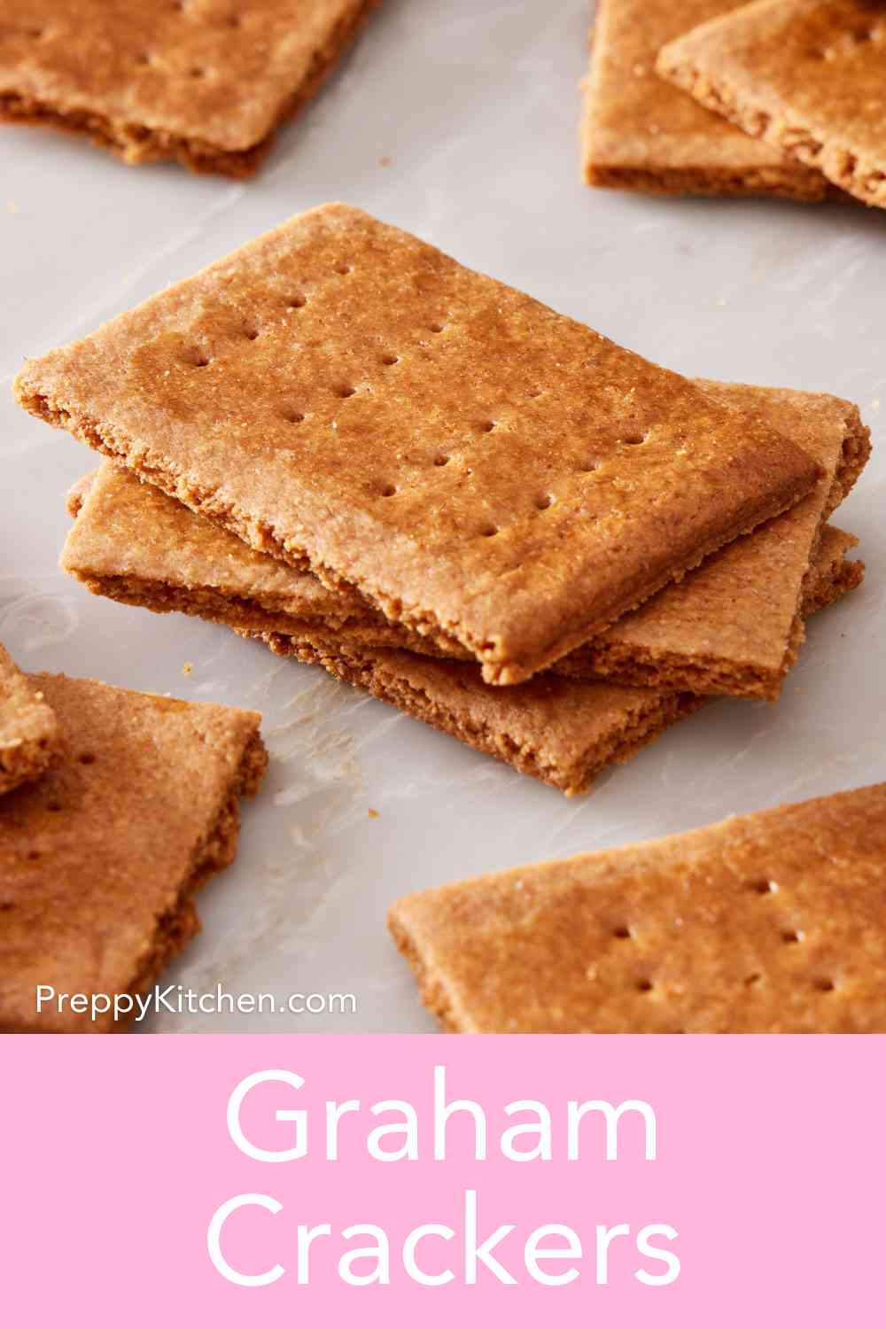 Homemade Graham Crackers Recipe - Preppy Kitchen