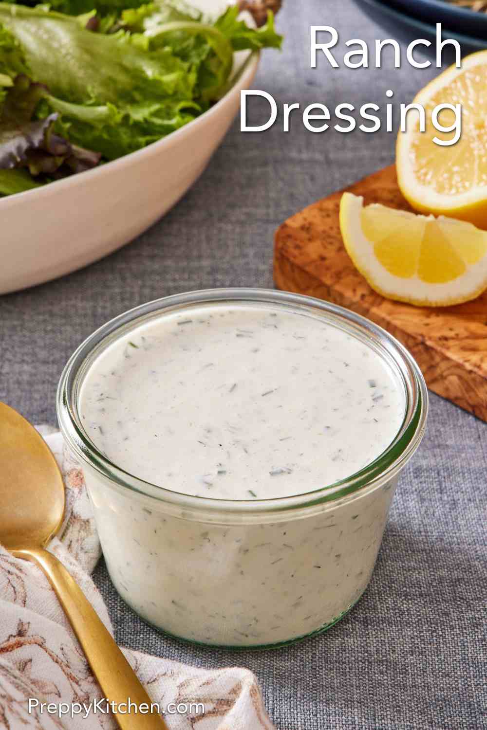 Homemade Ranch Dressing Recipe - Preppy Kitchen