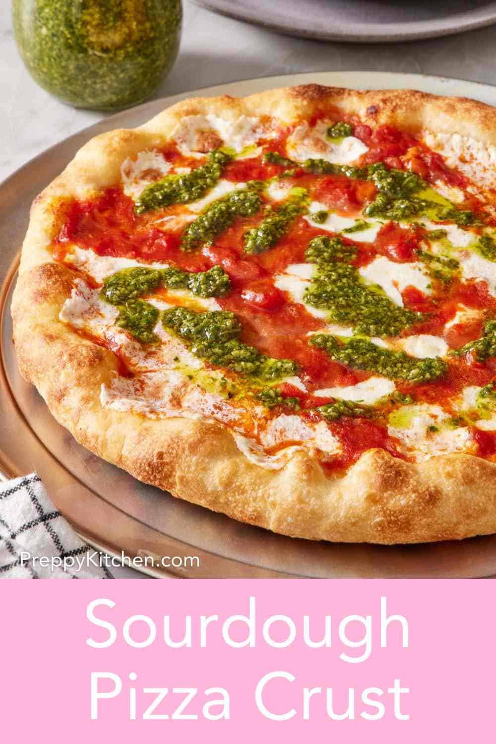 Sourdough Pizza Crust (step-by-step) - Preppy Kitchen