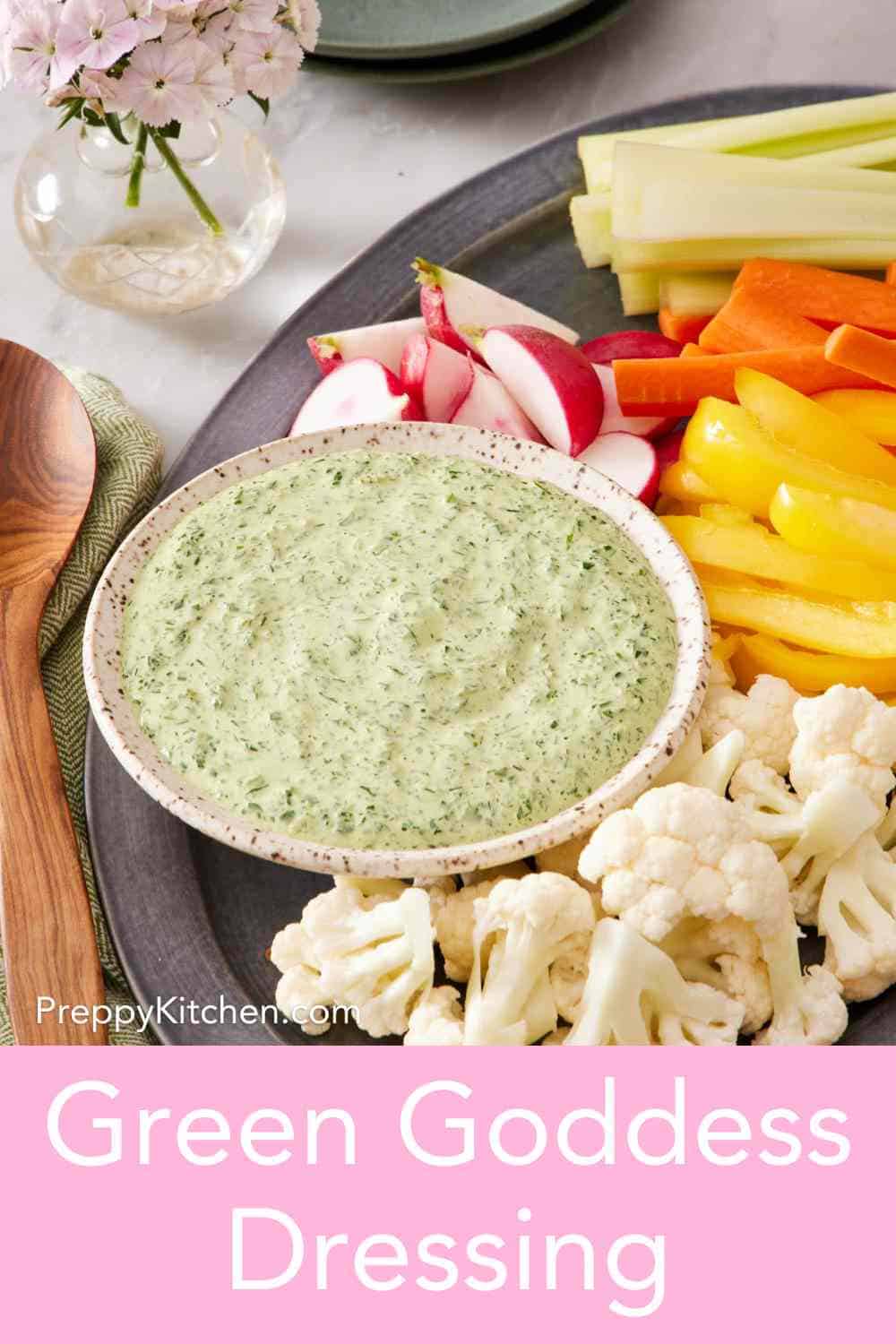 Green Goddess Dressing Recipe - Preppy Kitchen